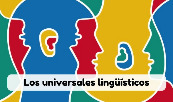 Los universales lingüísticos en los idiomas